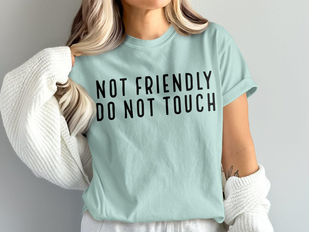 Not Friendly Do Not Touch Svg Png: Funny Warning Sign (digital Download ...