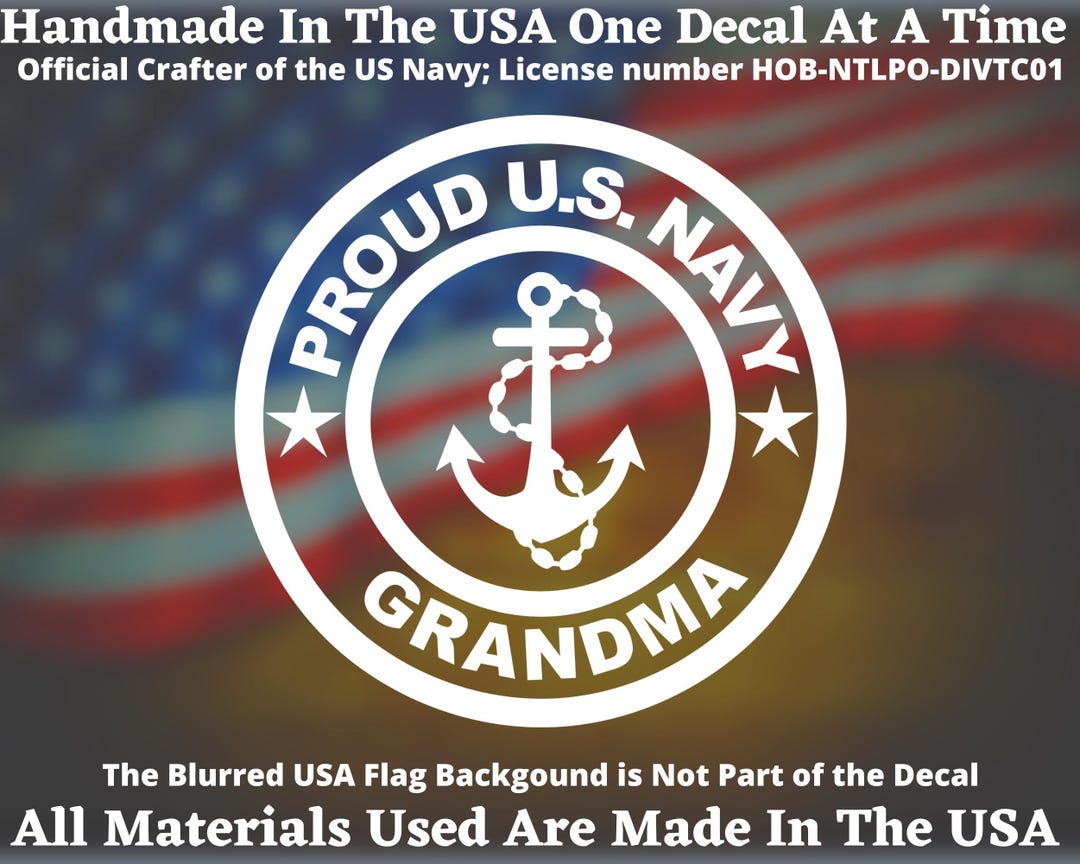 Proud US Navy Grandma Vinyl Decal for Car Truck Van Window or Bumper ...