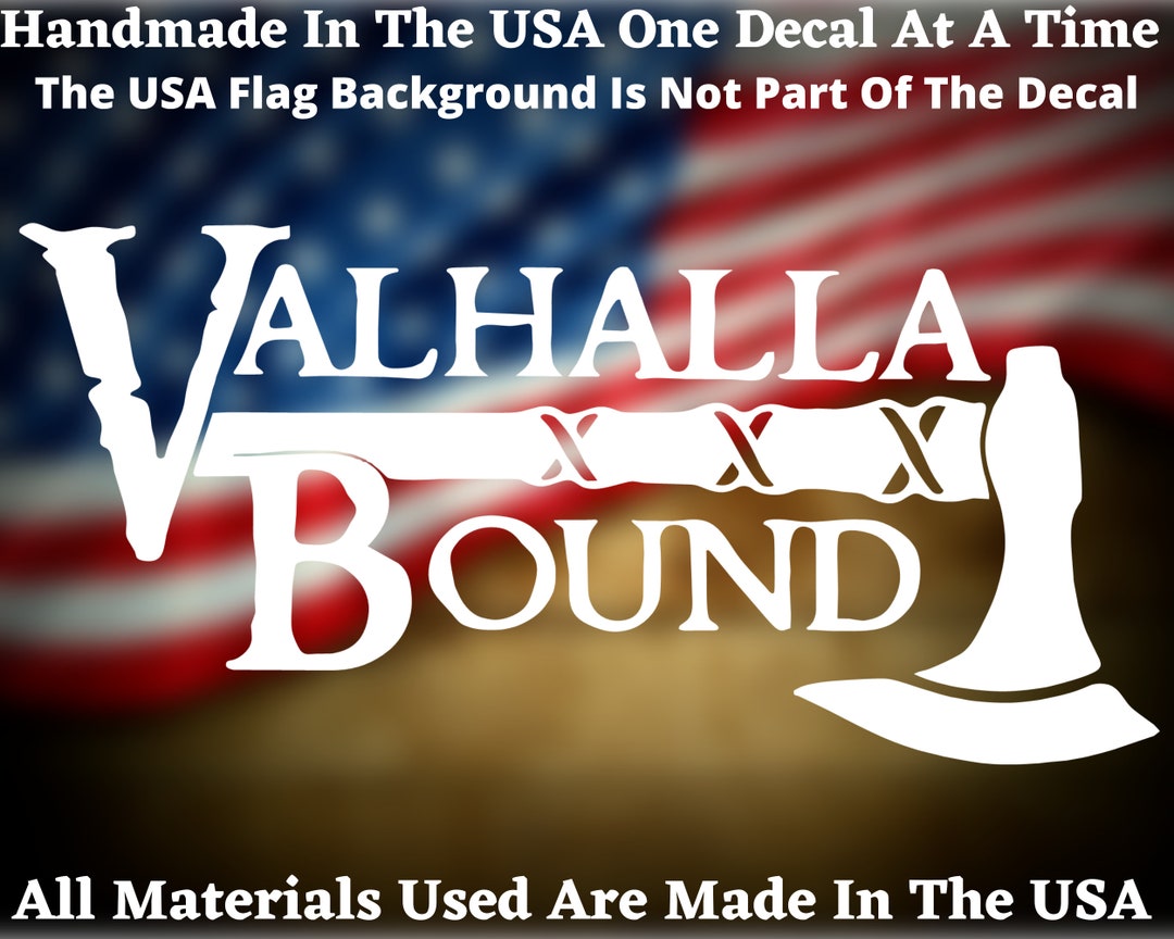 Valhalla Bound Die Cut Decal - Viking Sticker for Truck Car Bumper ...