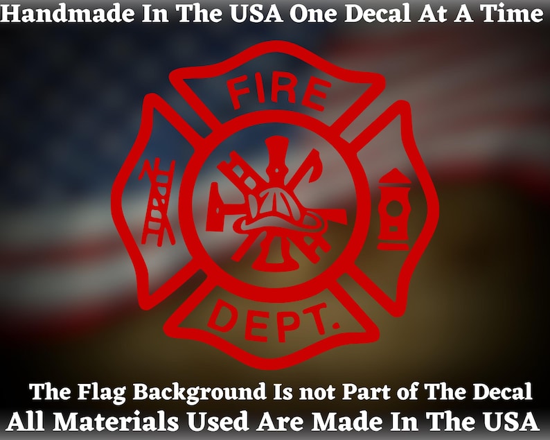 Fire Dept. Emblem Firefighter Vinyl Decal or Bumper Sticker Proudly ...