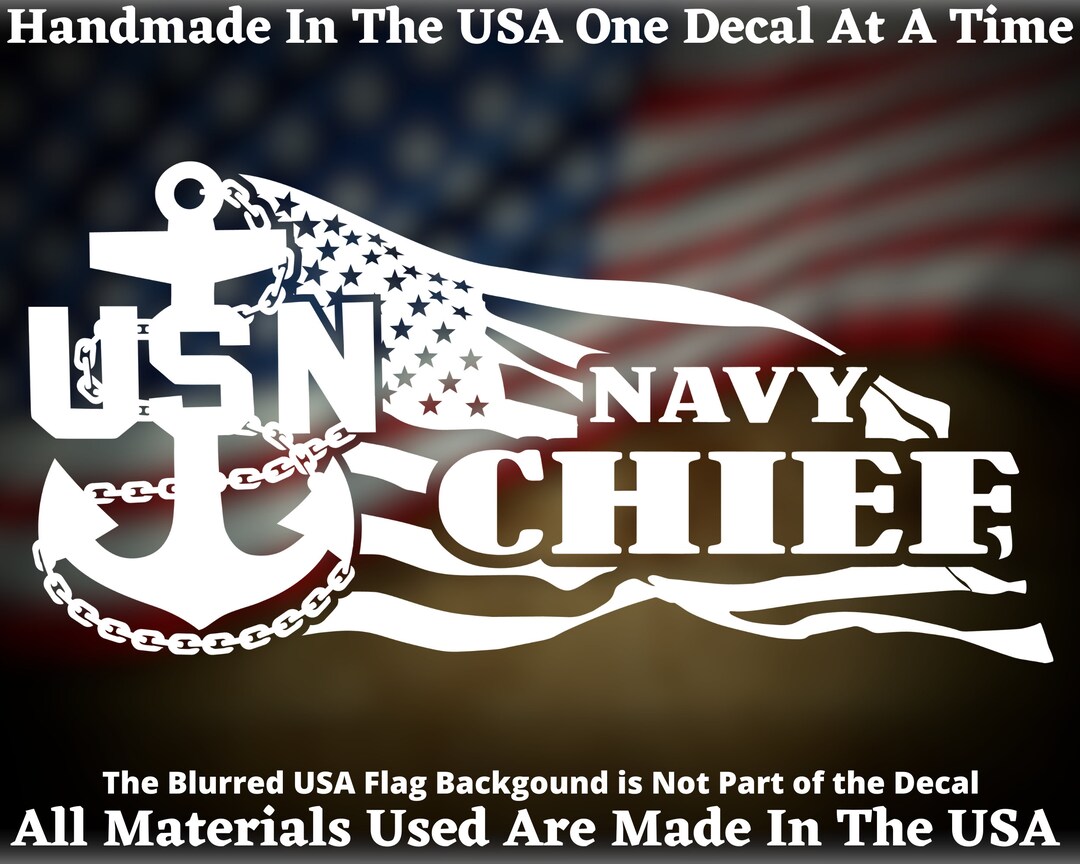 Navy Chief Distressed American Flag Viny Decal for Car Truck Van Window ...