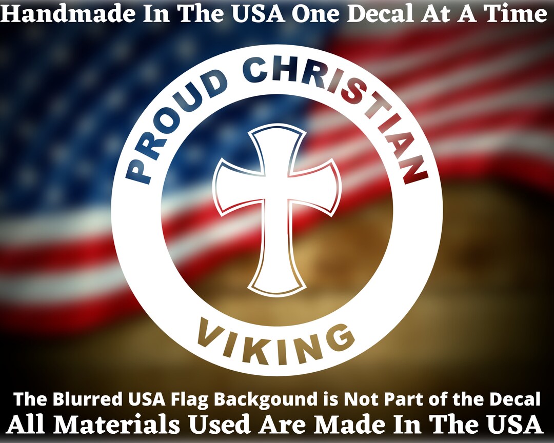 Proud Christian Viking Vinyl Decal for Car Truck Van Window or Bumper ...