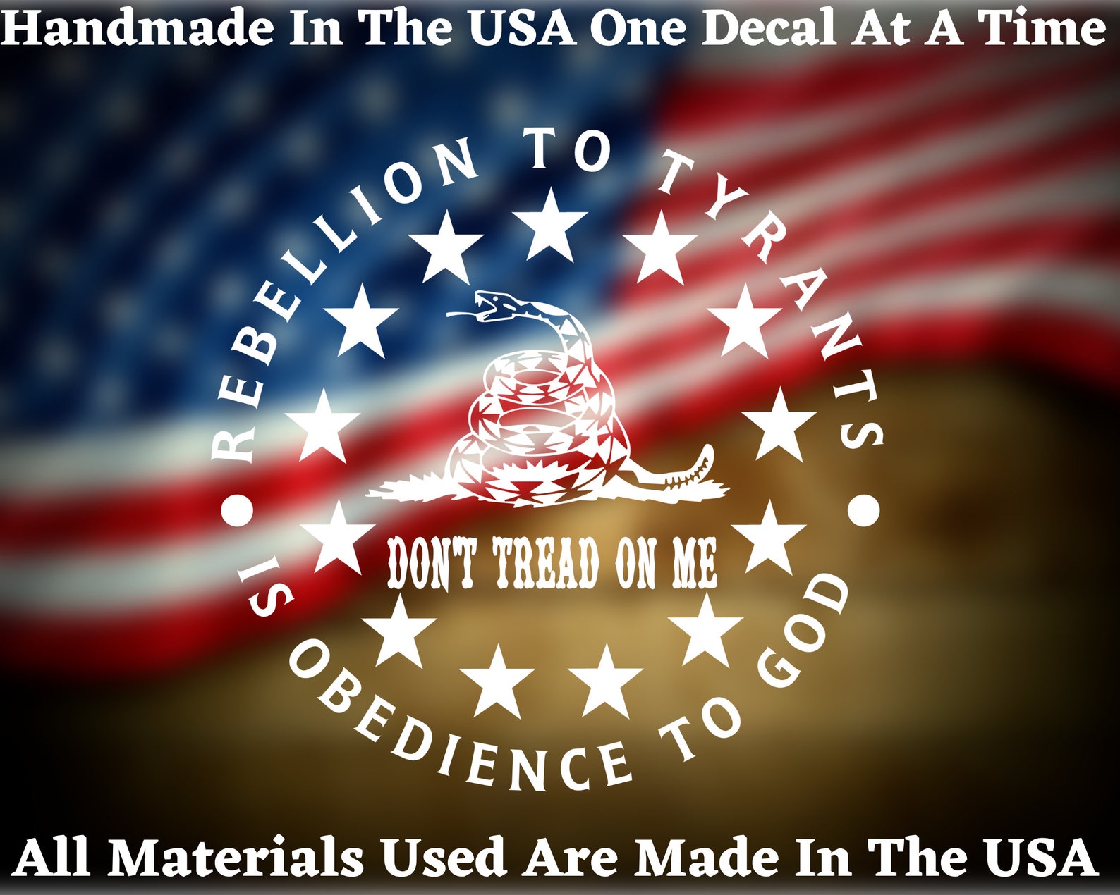 Rebellion to Tyrants is Obedience to God Gadsden Snake 2nd Amendment ...