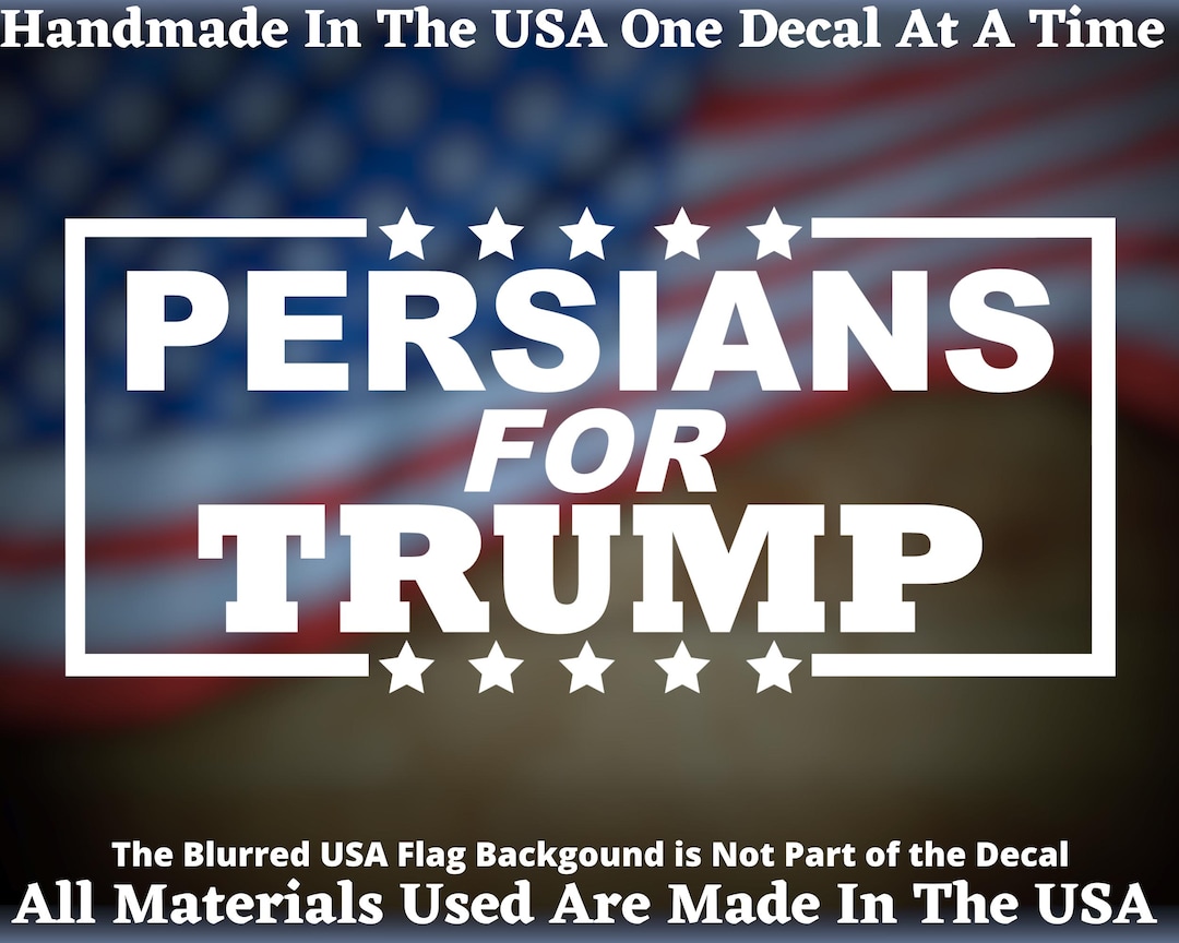 Persians for Trump Die Cut Decal -laptop Corn Hole Truck Car Bumper ...