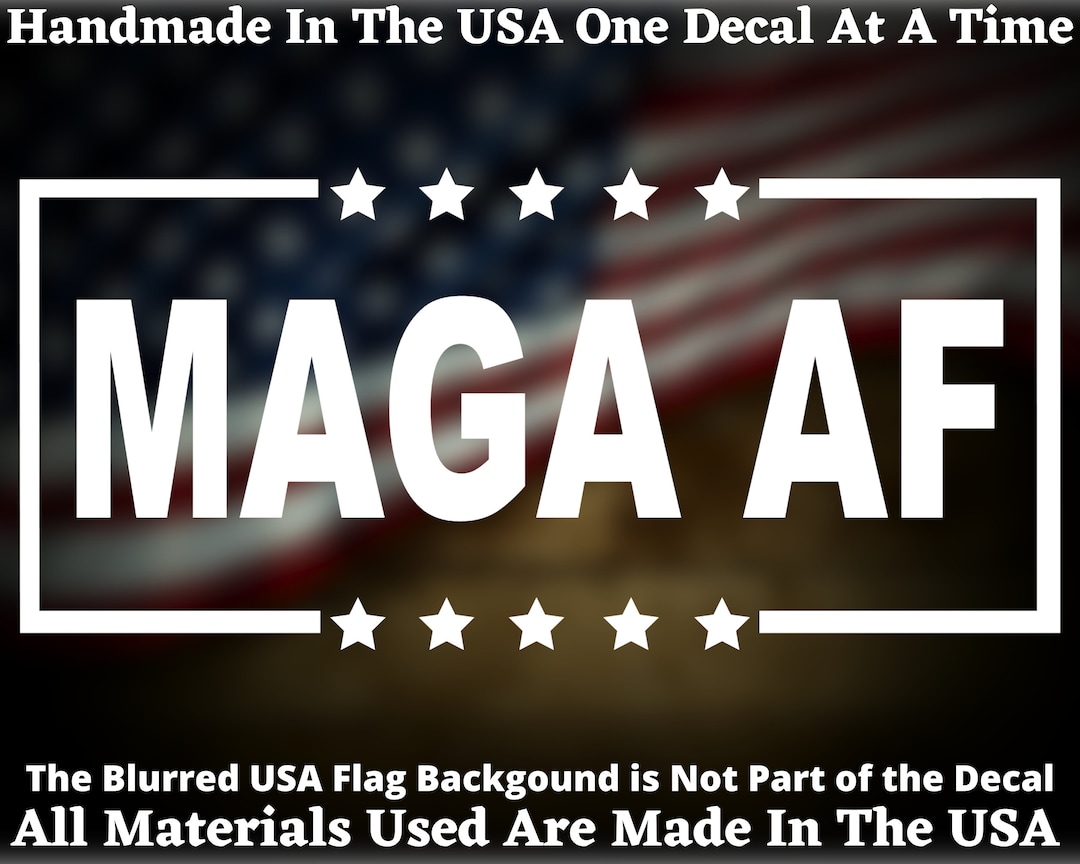 MAGA AF Pro Trump Vinyl Decal - Home Laptop Computer Truck Car Bumper ...