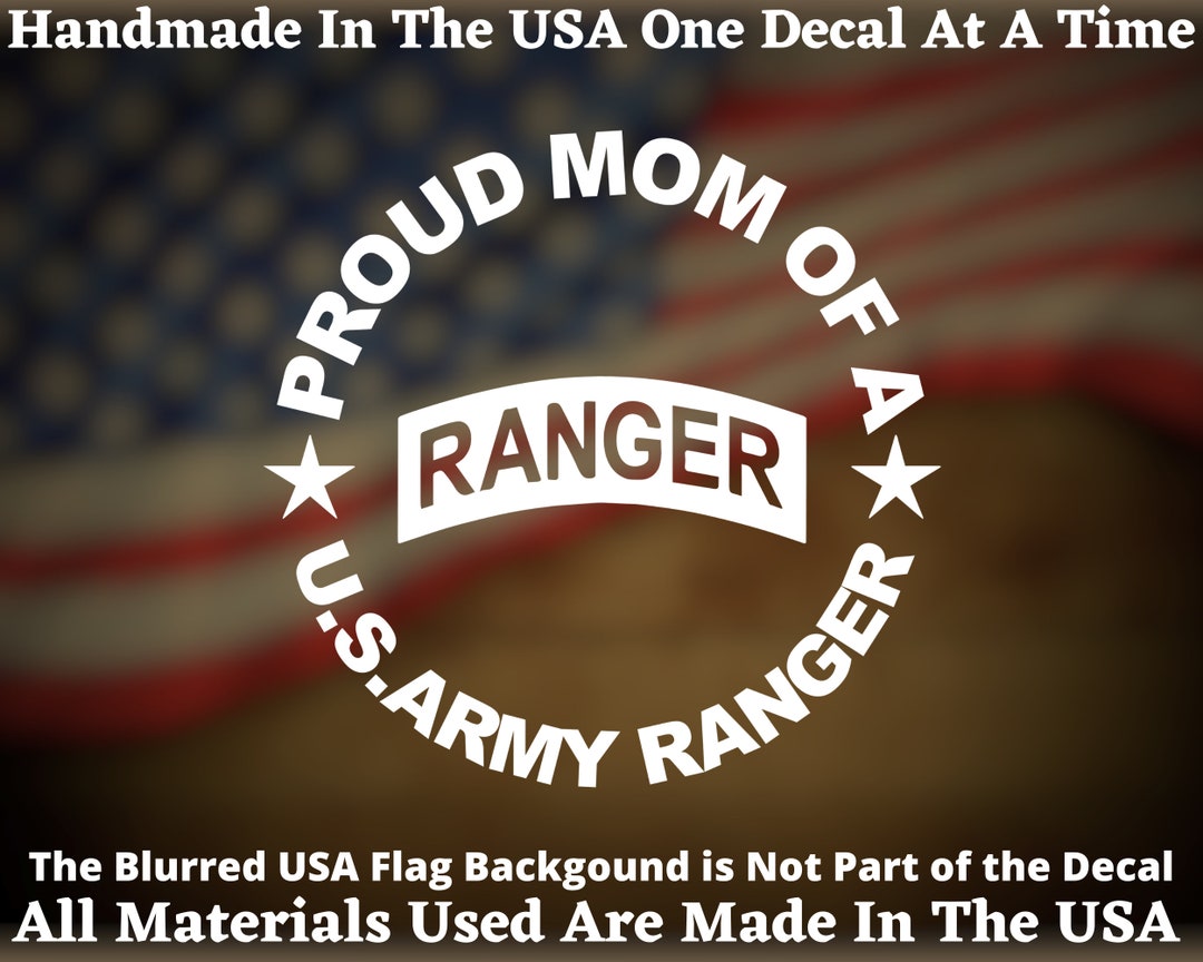 Proud Mom of A US Army Ranger Vinyl Decal for Car Truck Van Window or ...