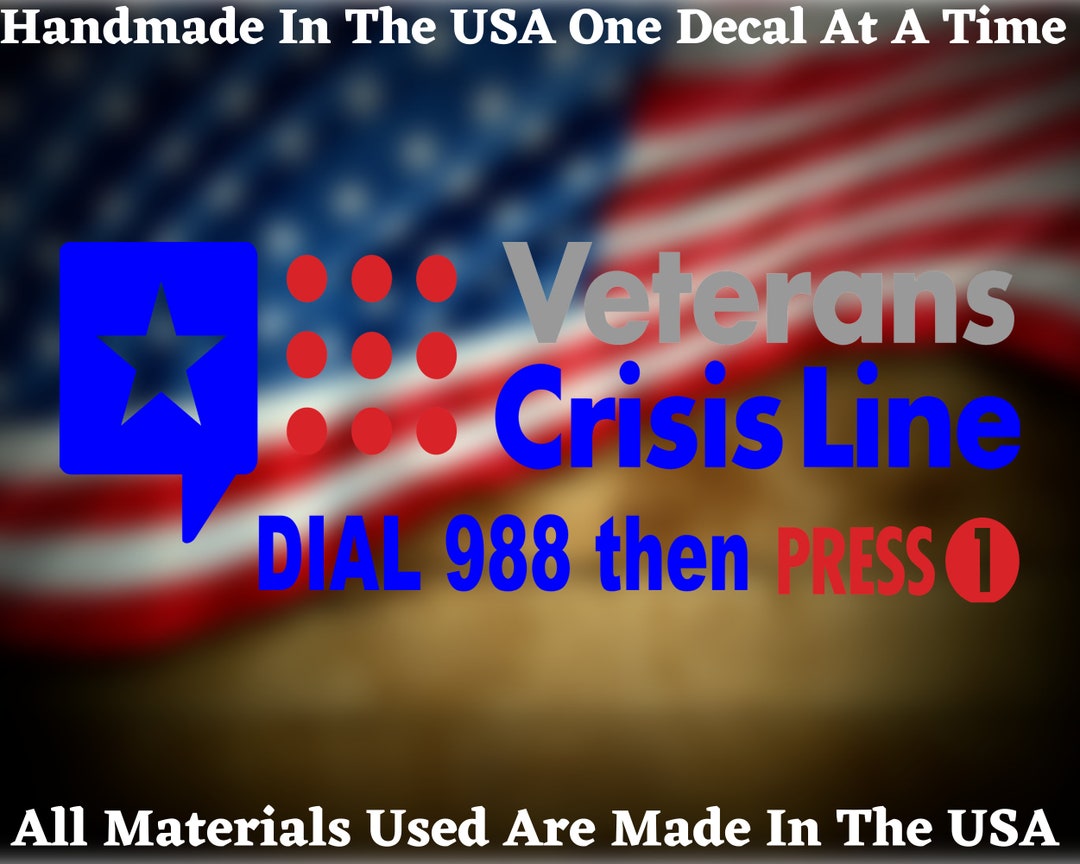 Veterans Crisis Line Die Cut Decal - Home Laptop Computer Truck Car ...
