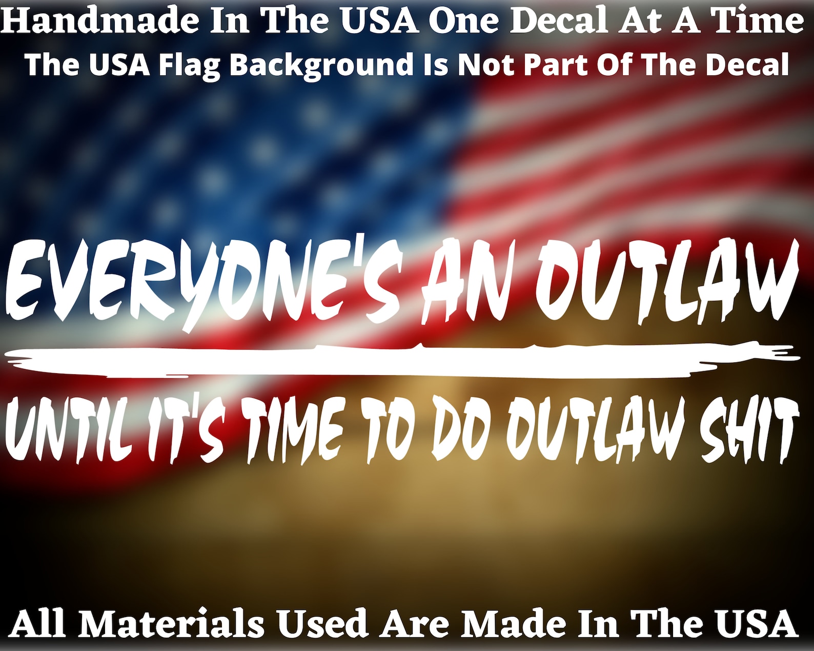 Everyone's an Outlaw Until It's Time to Do Outlaw Shit - Etsy