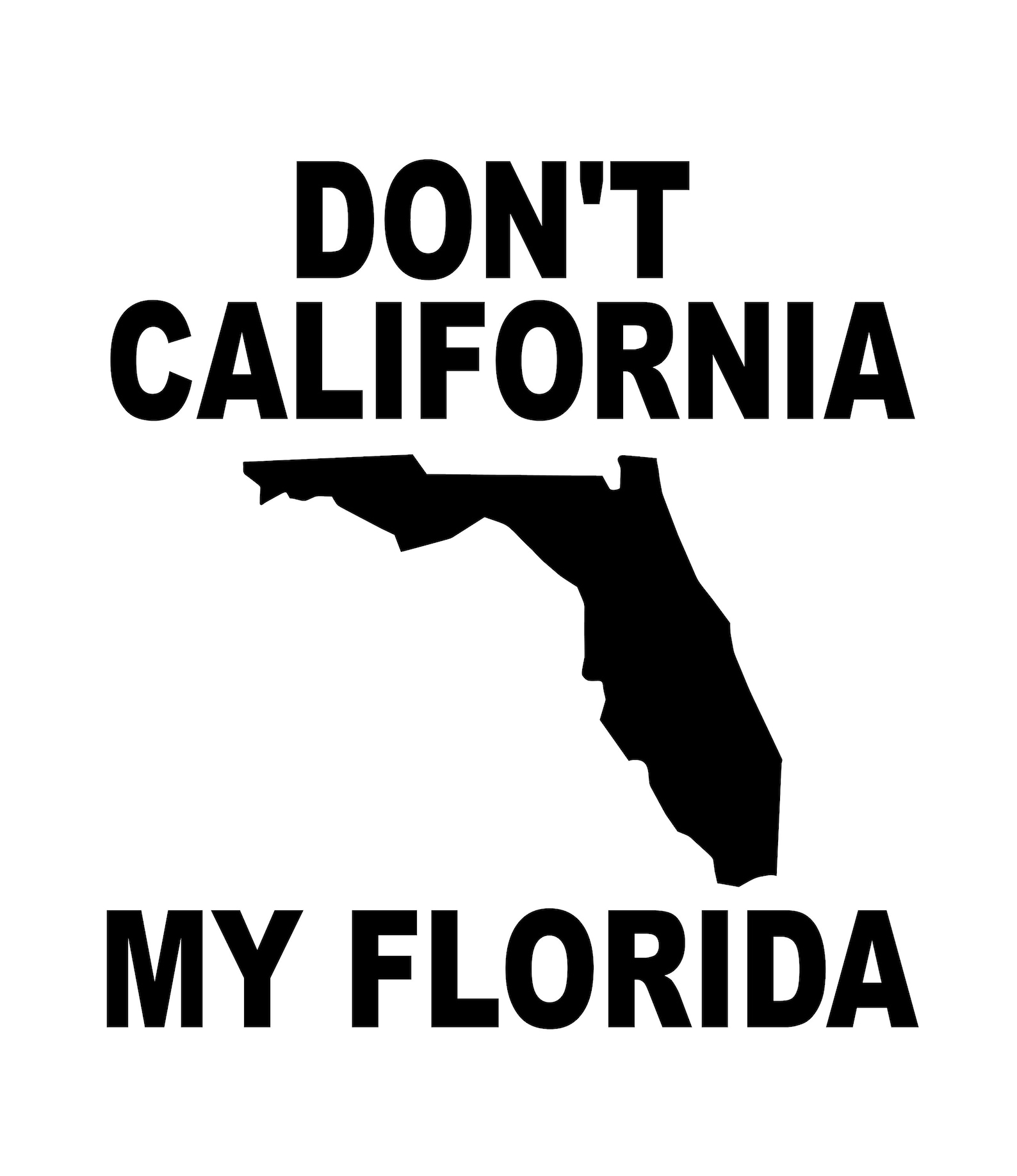 Don't California Any State Car Truck Van Window or Bumper Sticker Vinyl ...