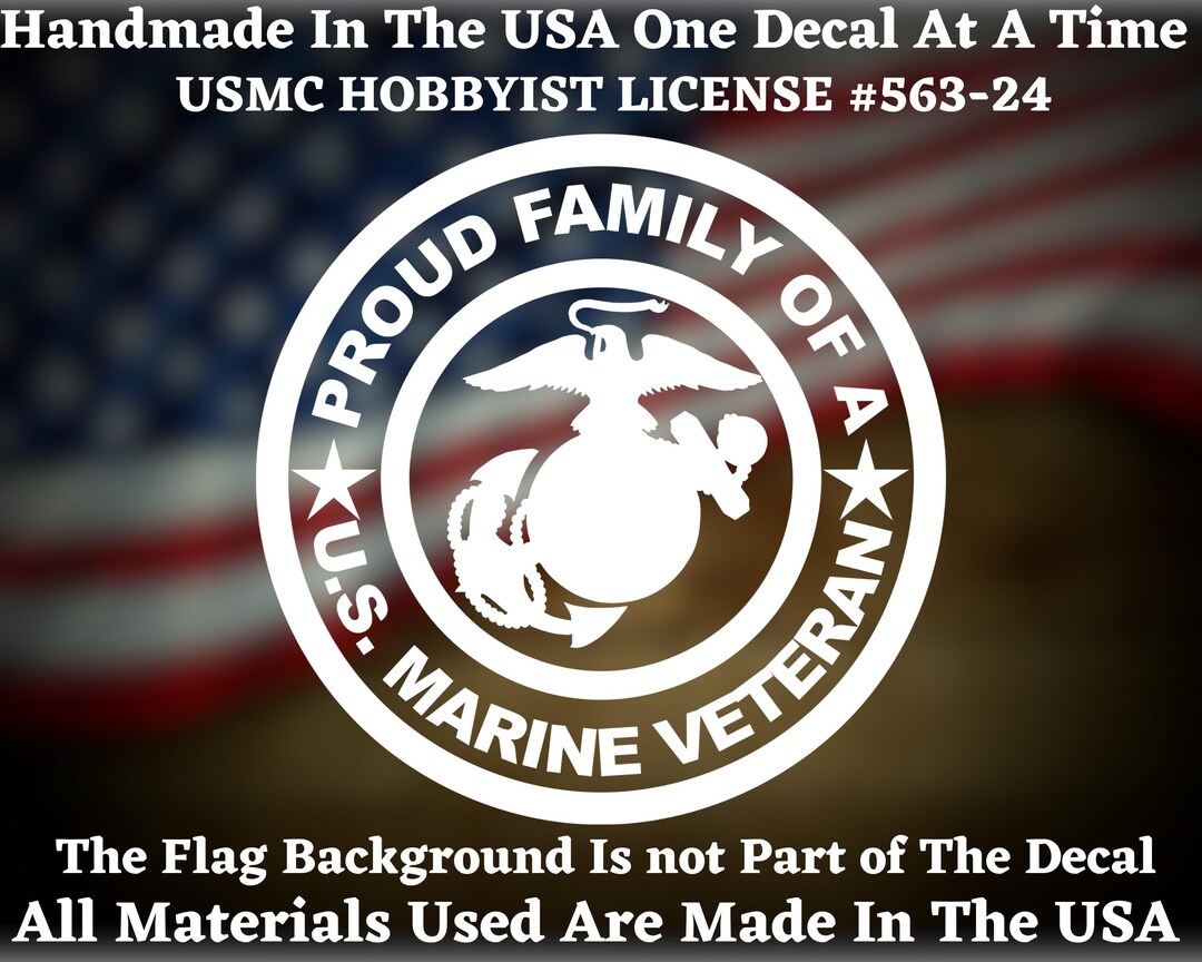 Proud Family of A U.S. Marine Veteran USMC Custom Car Truck Van Window ...