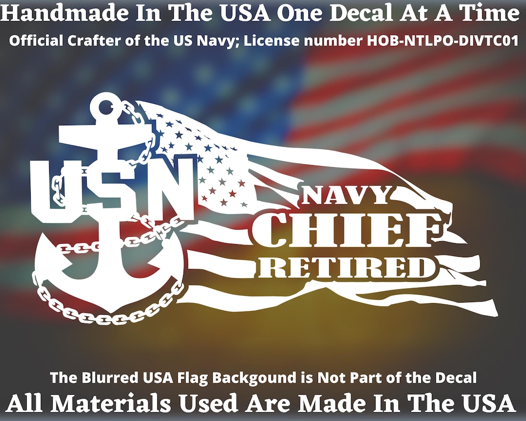 Navy Chief Retired Distressed American Flag Viny Decal for Car Truck ...