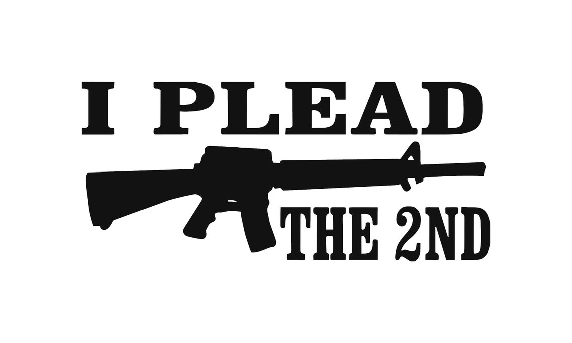 I Plead the 2nd Amendment Car Truck Van Window or Bumper Sticker Vinyl ...