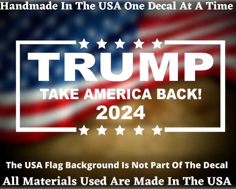 TRUMP Take America Back 2024 Vinyl Decal Bumper Sticker USA - Etsy