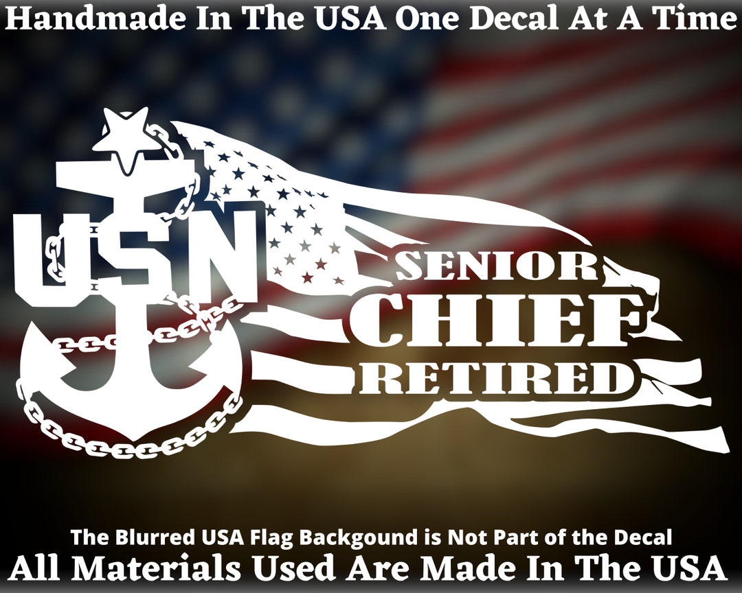 Navy Senior Chief Retired Distressed American Flag Viny Decal for Car ...