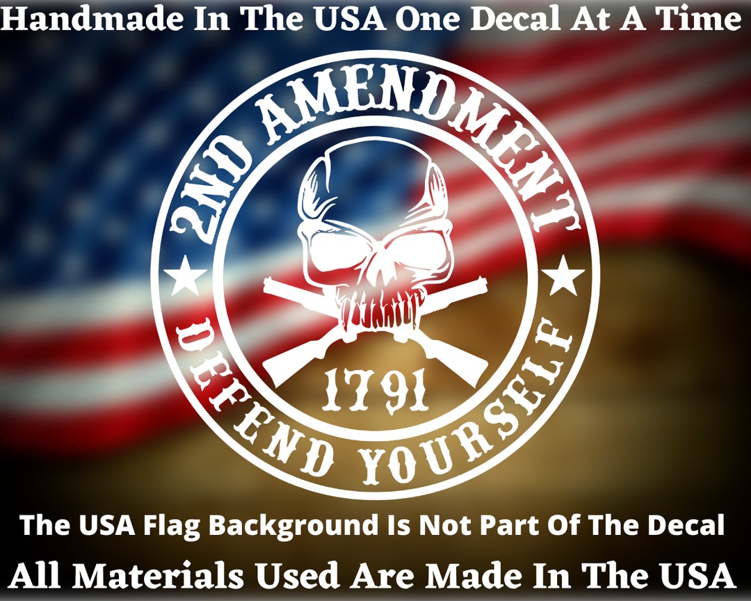 2nd Amendment Defend Yourself 1791 Skull Decal for Car Truck Van Window ...