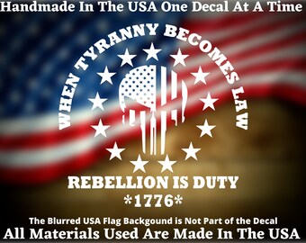 When Tyranny Becomes Law Rebellion is Duty Decal Sticker - Etsy
