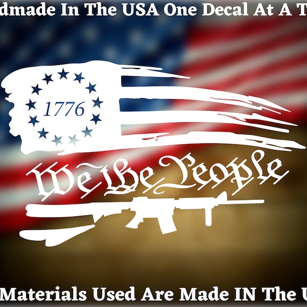 Betsy Ross Flag With We the People Window Decal - Etsy