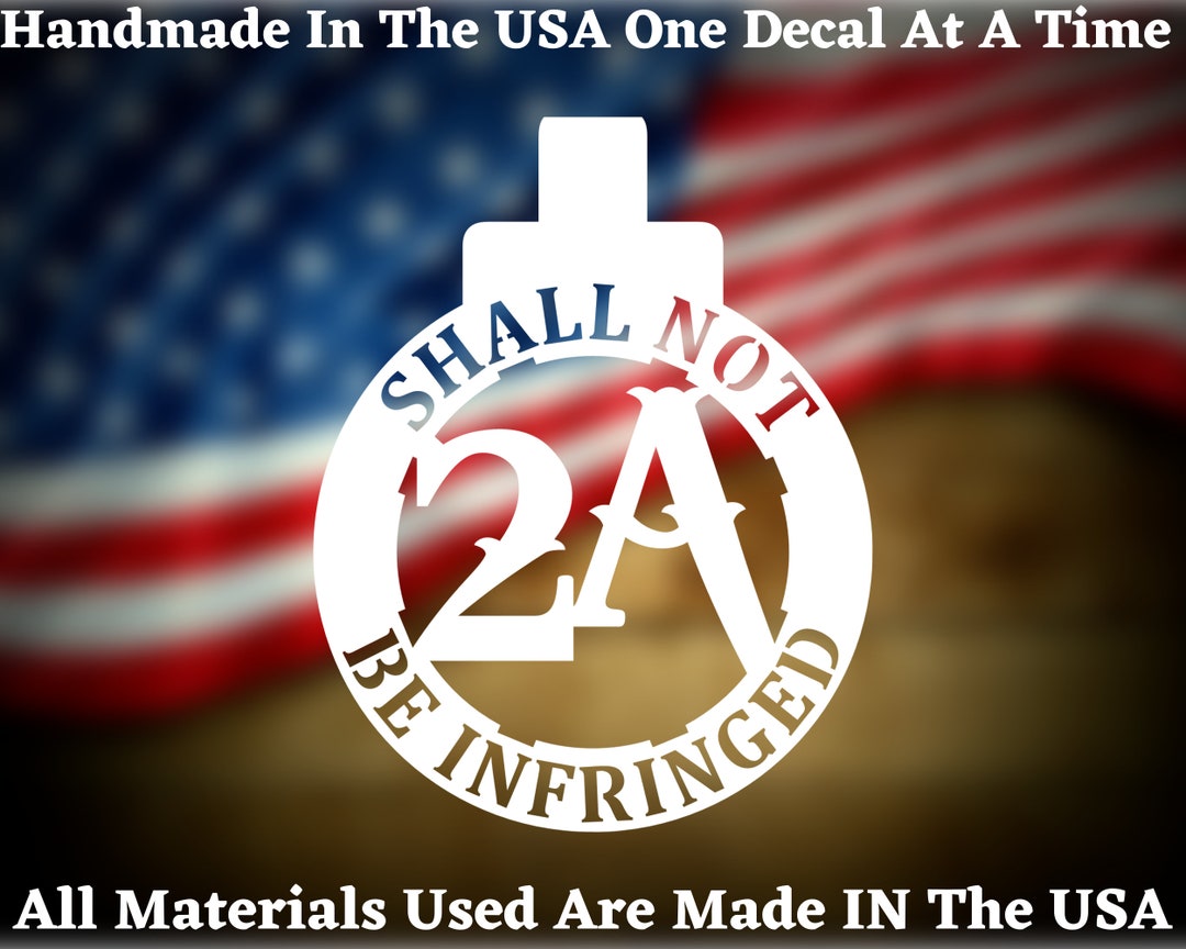 2A Shall Not Be Infringed Gun Barrel 2nd Amendment Car Truck Van Window ...