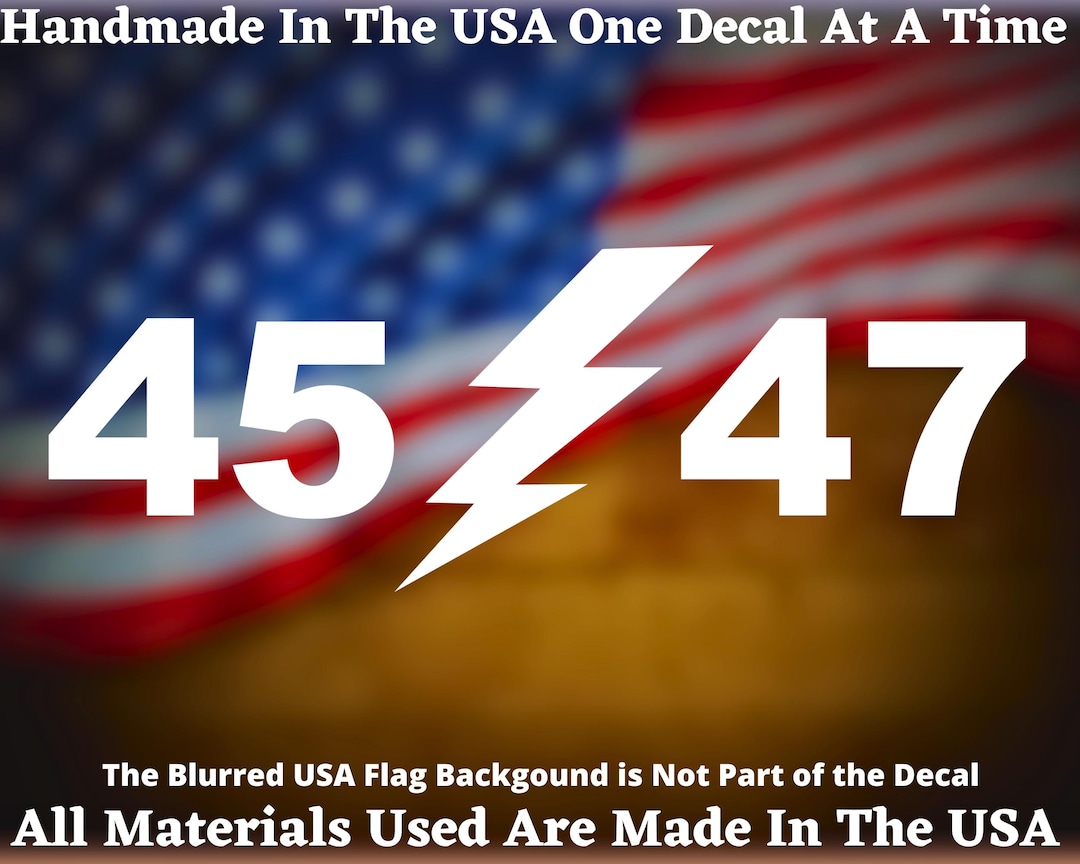 Trump 45 47 Lightning Bolt MAGA Vinyl Die Cut Decal - Home Laptop ...