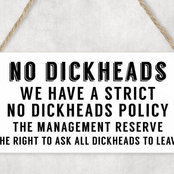 Funny Dickhead Sign - Etsy