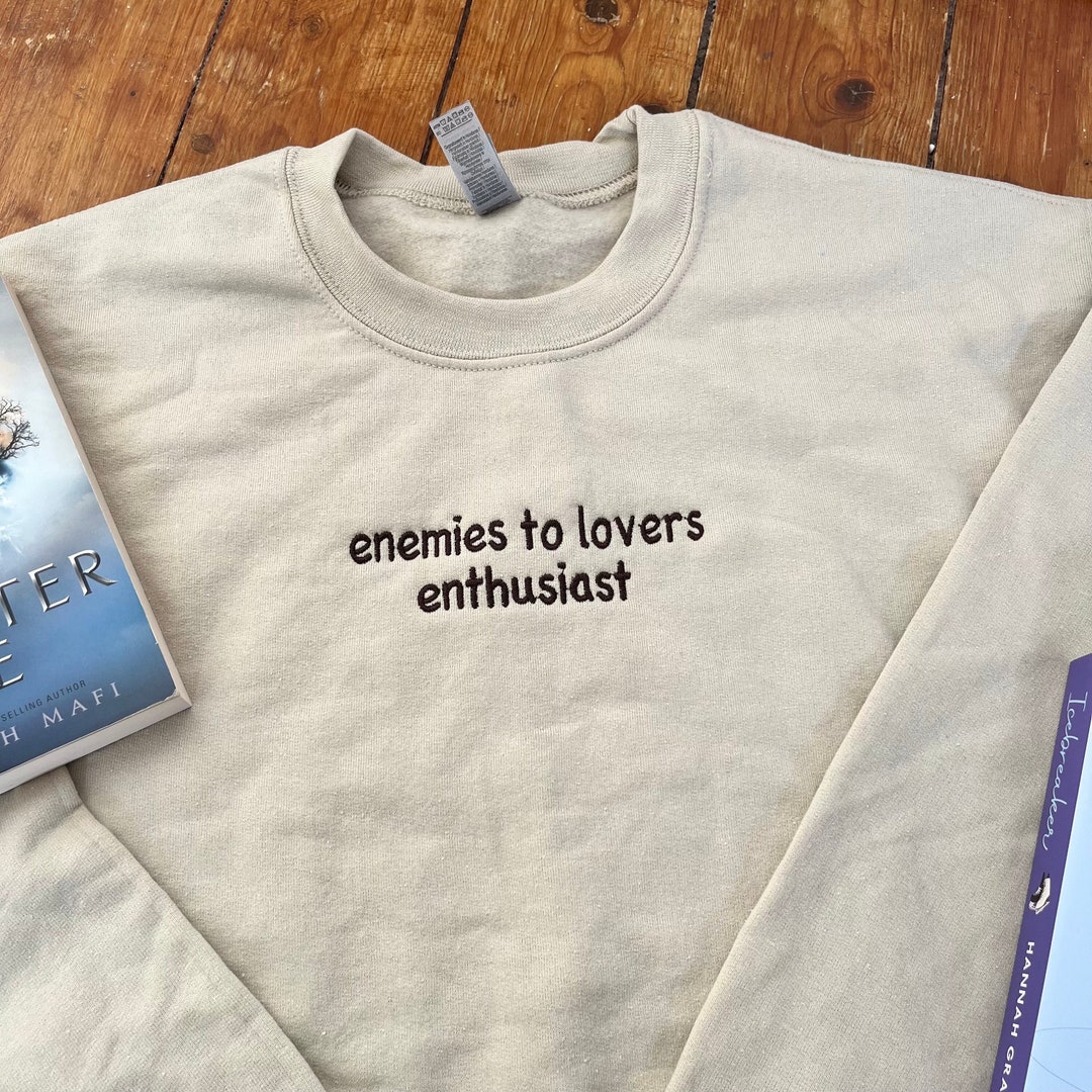 Enemies to Lovers Enthusiast Book Embroidered Sweatshirt, Bookish - Etsy