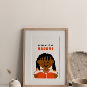 Classroom Posters, Reading Print for Library, Books Make Me Happy, Read ...