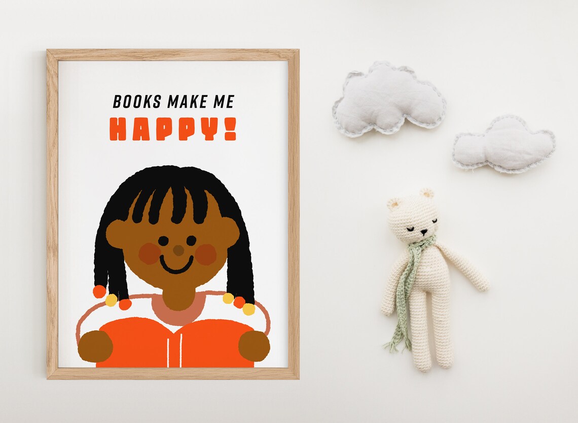 Classroom Posters, Reading Print for Library, Books Make Me Happy, Read ...