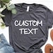 Custom Text Shirts, Customized Tshirt, Custom T-shirt, Personalized T ...