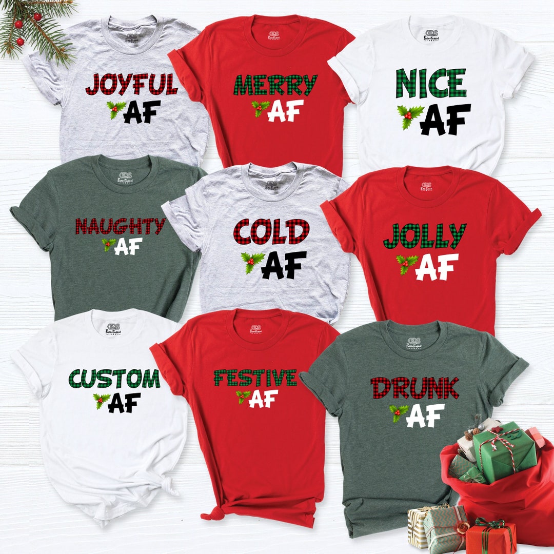 Christmas Af Shirt, Merry Festive Af Shirt, Funny Christmas Shirt ...
