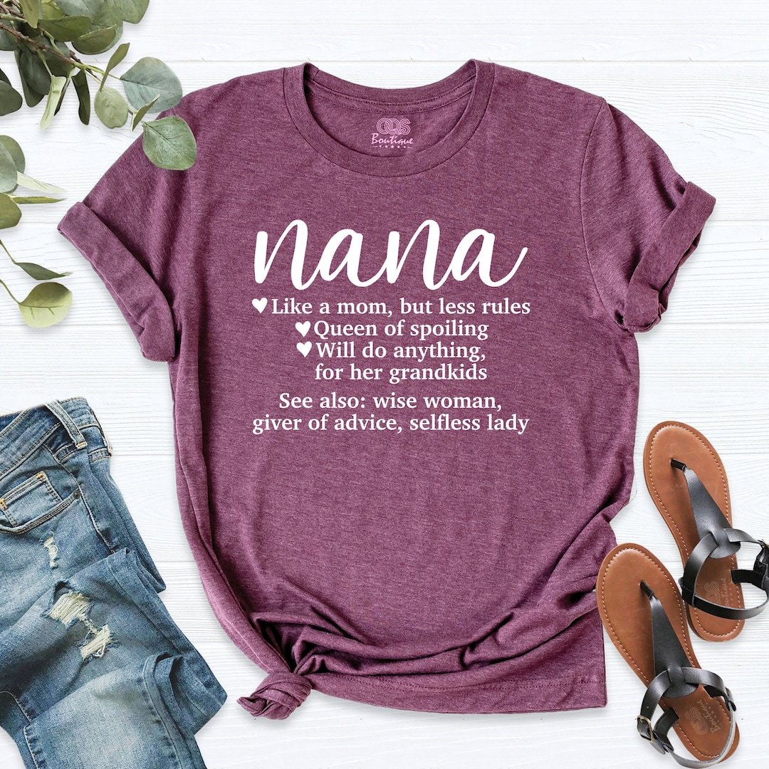 Nana Shirt, Gift for Nana, Mothers Day Gift, Grandma Gift Shirt, Nana ...