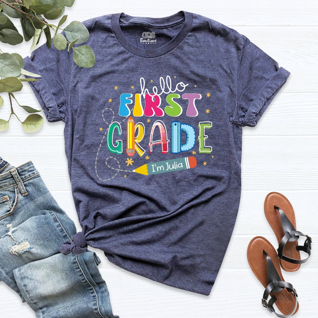 Personalized Hello First Grade Shirt, Student Name 1st Grade Tees, Back ...