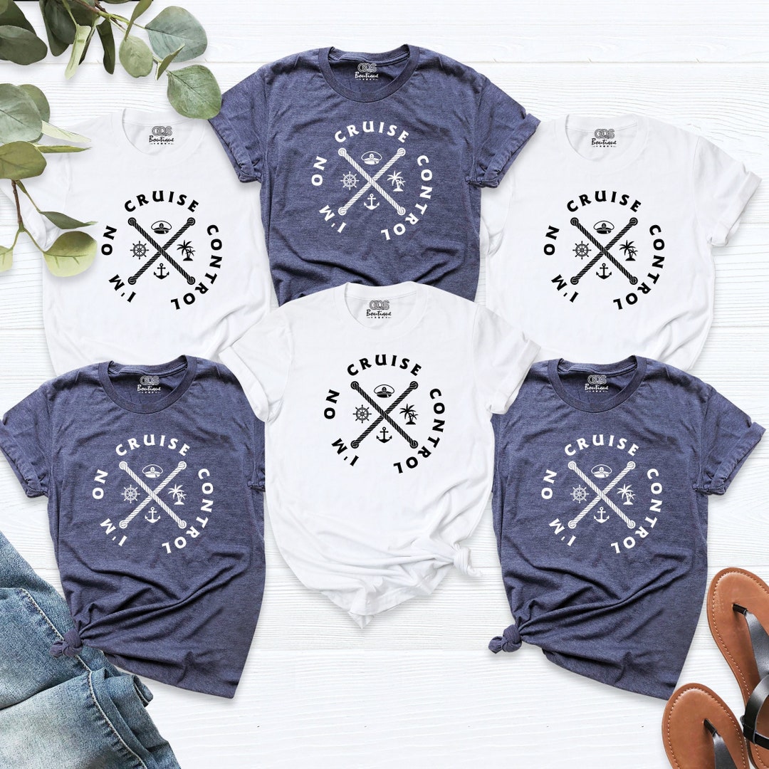I'm on Cruise Control Shirt, Family Cruise Group Shirts, Cruise Control ...