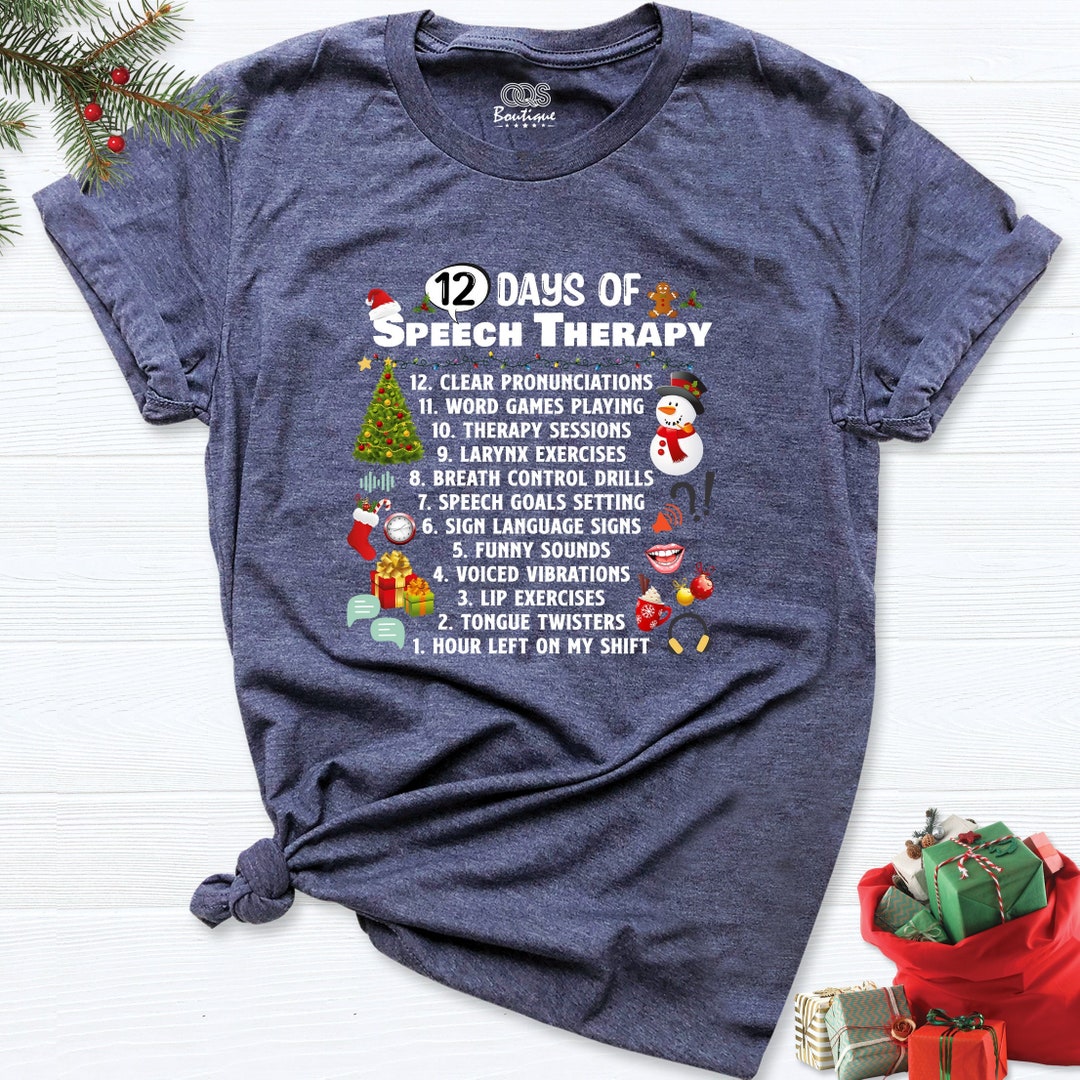 Christmas Speech Therapist Shirt, 12 Days of Speech Therapy Shirt ...