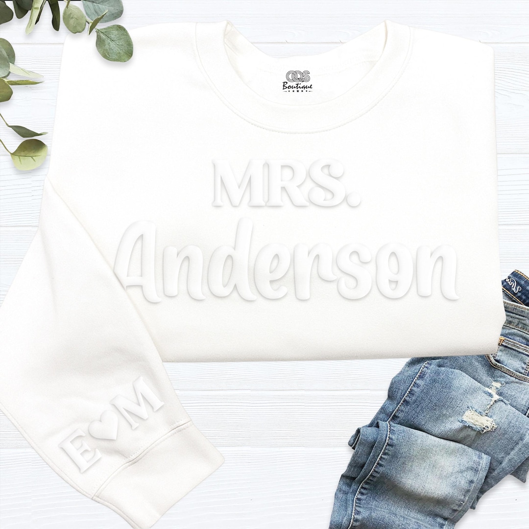 Personalized Mrs Puffy Embossed Sweatshirt 3D Lettering Future Mrs ...