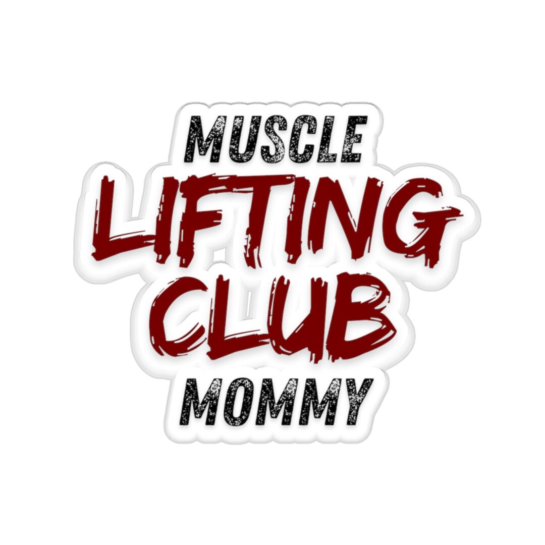 Muscle Mommy Lifting Club Sticker for Gym Lovers - Etsy