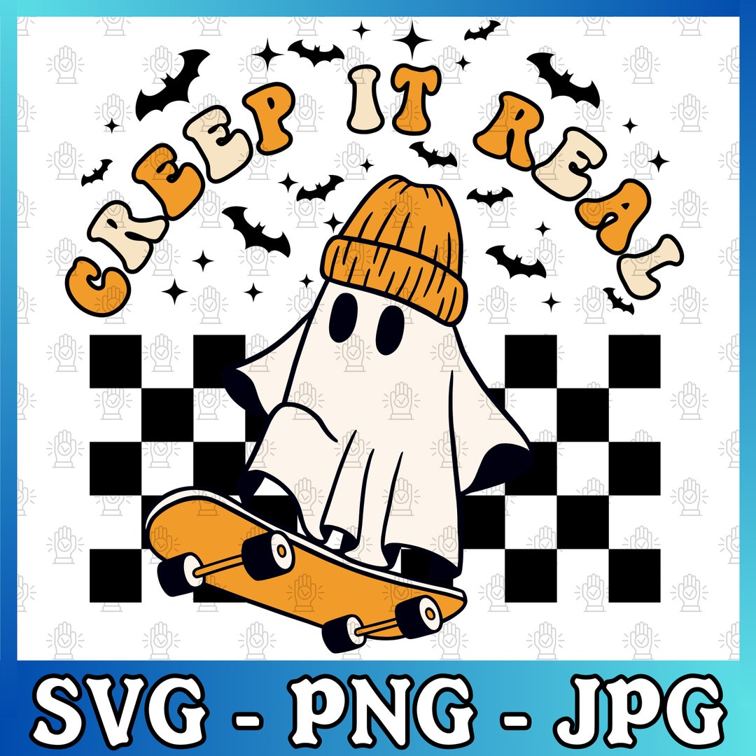 Creep It Real Svg, Retro Halloween Svg, Creep It Real PNG, Retro ...
