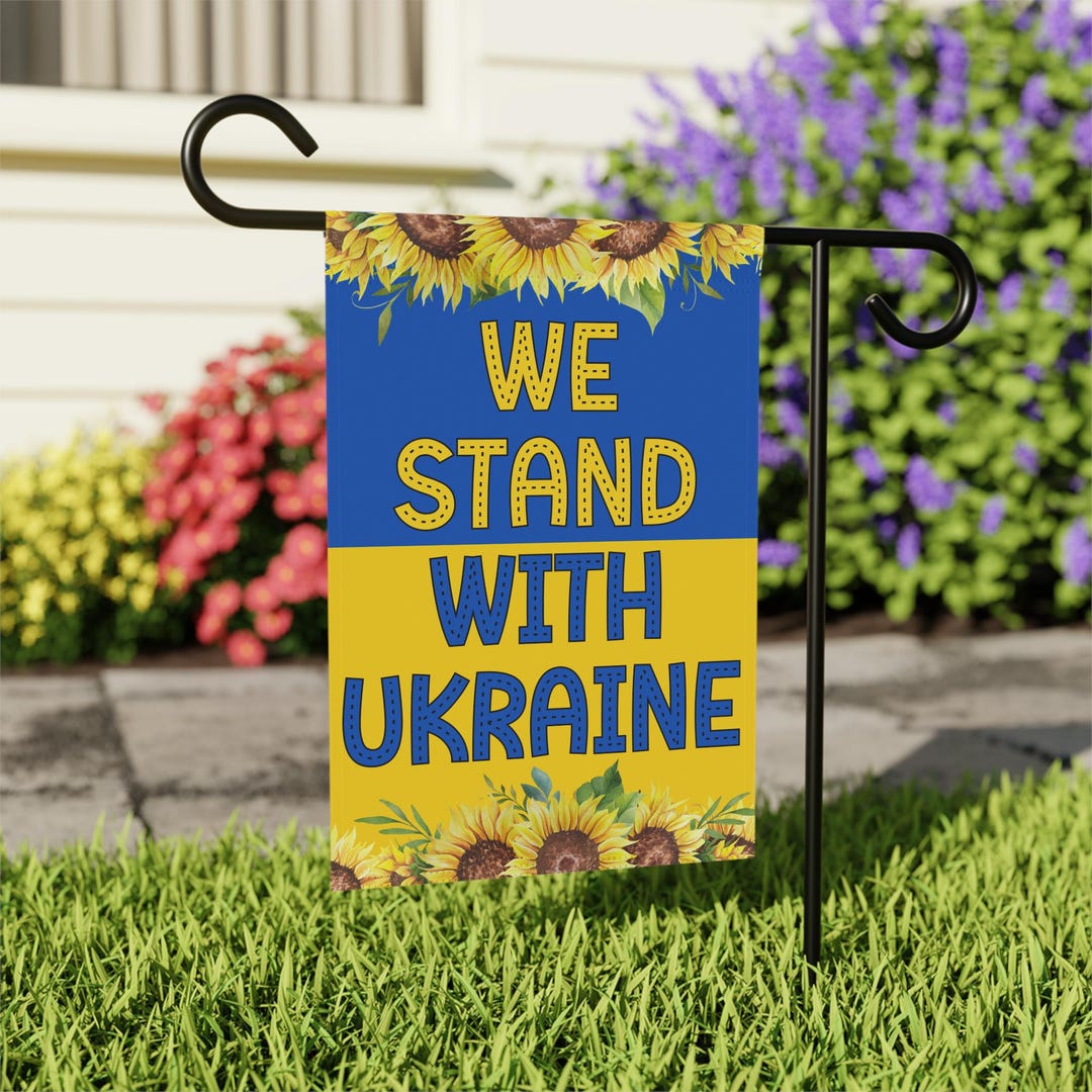 We Stand With Ukraine Garden Flag & House Banner We Stand With Ukraine ...