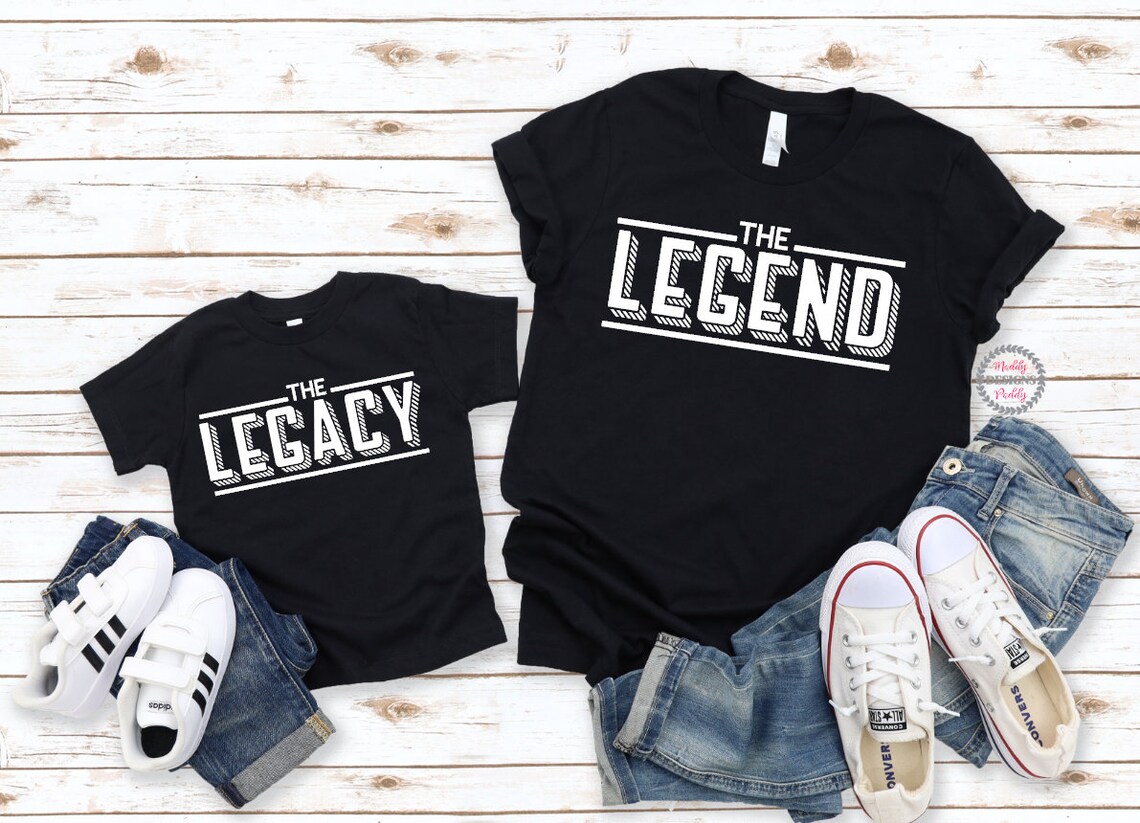 The Legend Shirt The Legacy Shirt Daddy and Me Shirts | Etsy