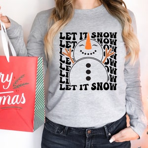Snowman Shirt, Let It Snow Shirt, Christmas Shirt, Matching Family ...