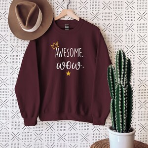 AWESOME WOW Sweatshirt, Hamilton Shirt, King George Shirt, Rise up Work ...