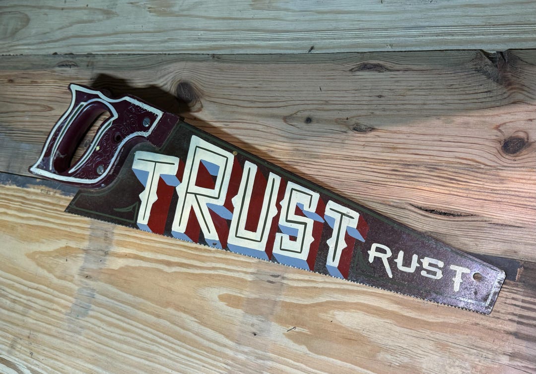 Trust Rust Hand-painted Rip-cut Saw - Etsy