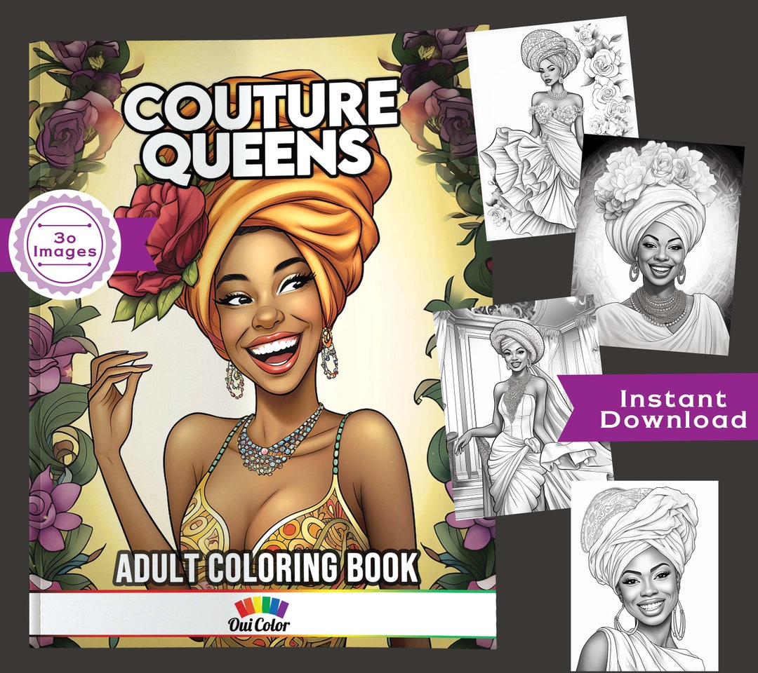 30 Black Women in Glitzy Gowns & Regal Headwraps | A Fashion Coloring Book | Couture Queens ...