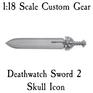 Deathwatch Swords (multiple Options) - 40K Joytoy Compatible Space ...