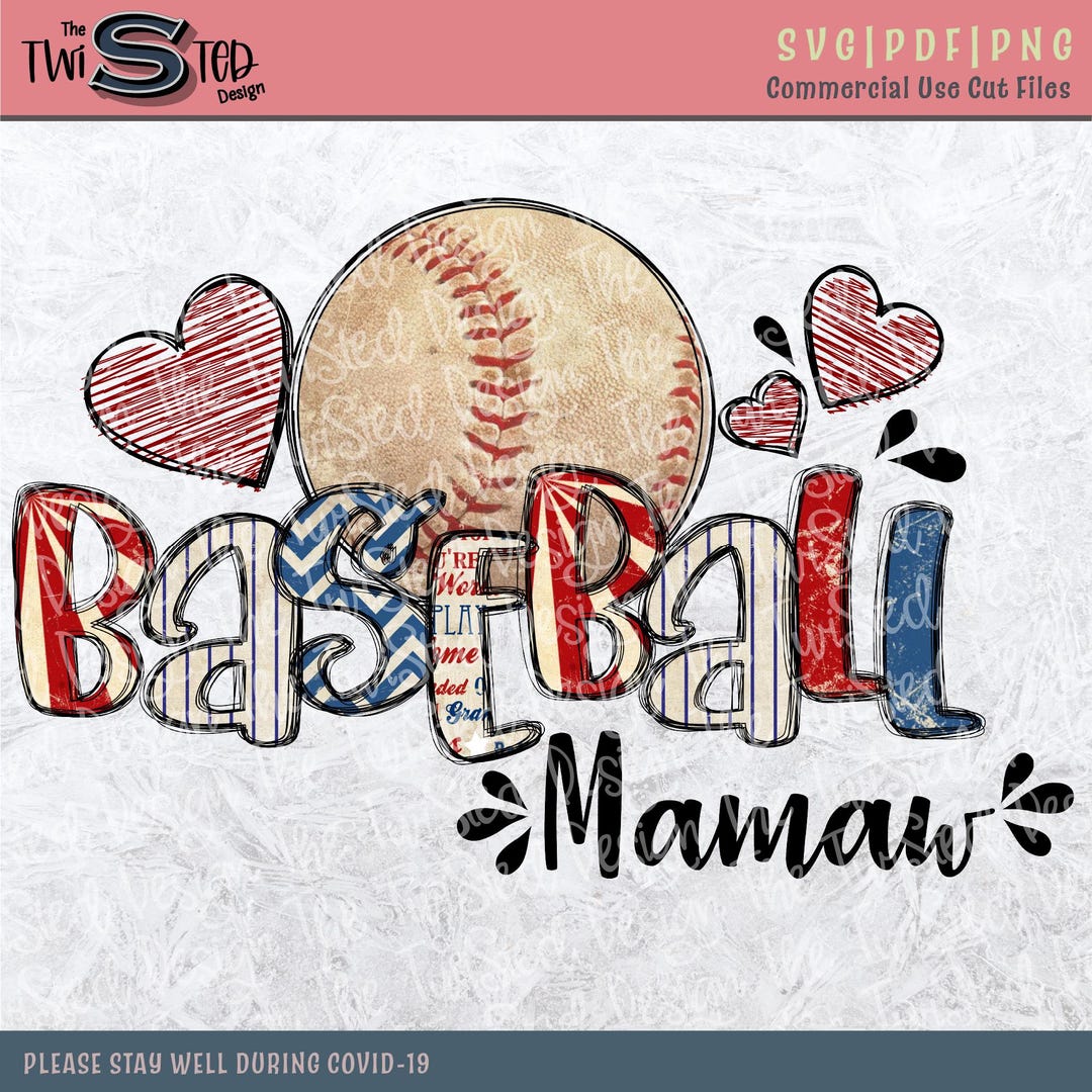 Mamaw Baseball Png - Mamaw Sublimation - Proud Mamaw- Mamaw Cut File ...
