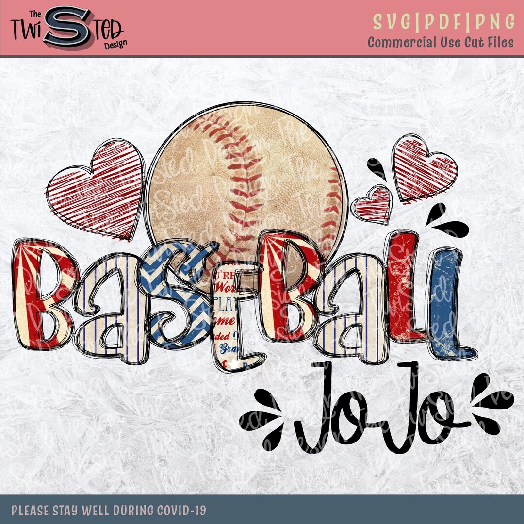 Jojo Baseball Png - Jojo Sublimation - Mother's Day - Mimi Cut File ...