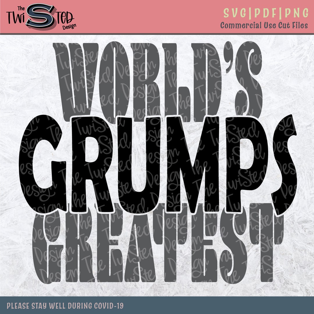 Grumps SVG - Grumps Cut File - Grandfather Svg - Grumpy Svg - Father's ...