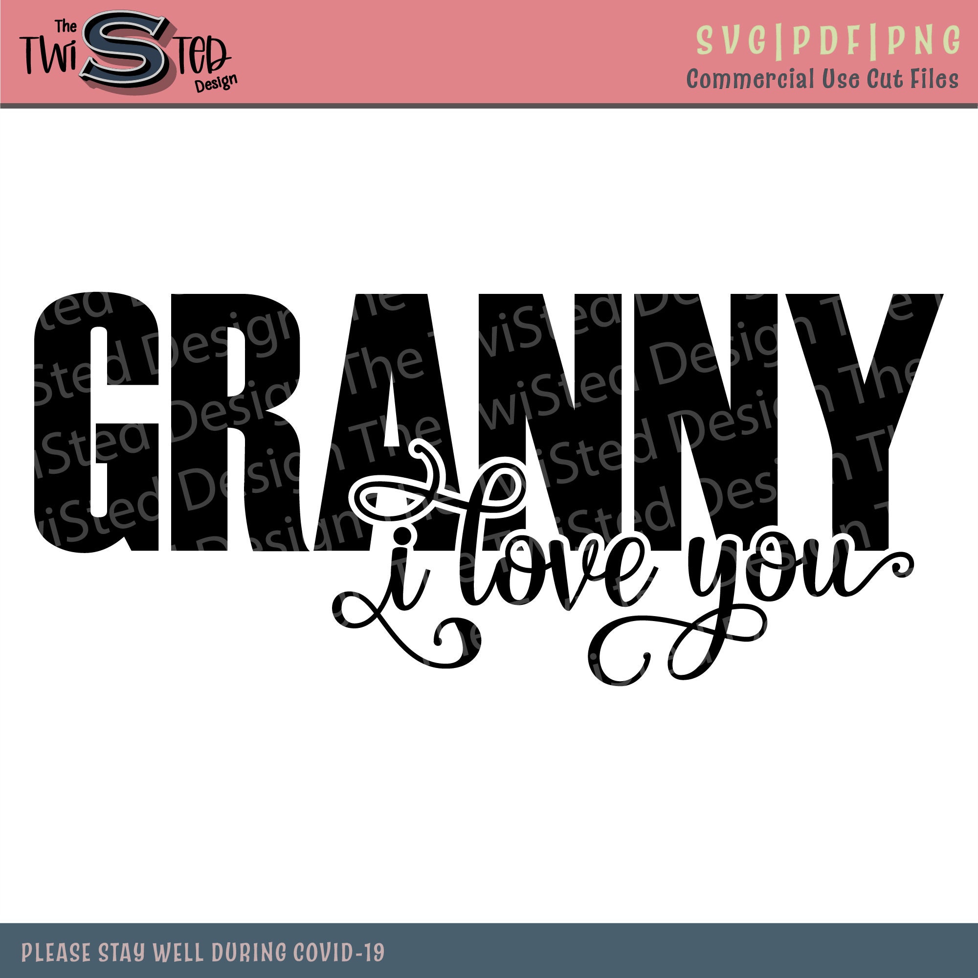 Granny We Love You Granny SVG Granny Cut File Love My Granny Grandkid ...
