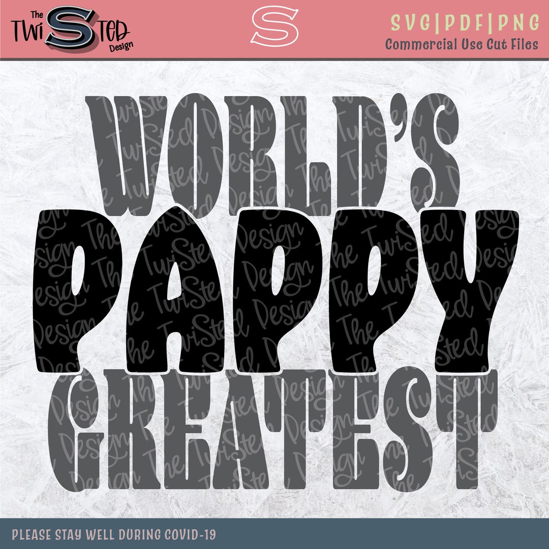 Pappy SVG - We Love You Svg - Dadlife Svg - Grandfather Cut File ...