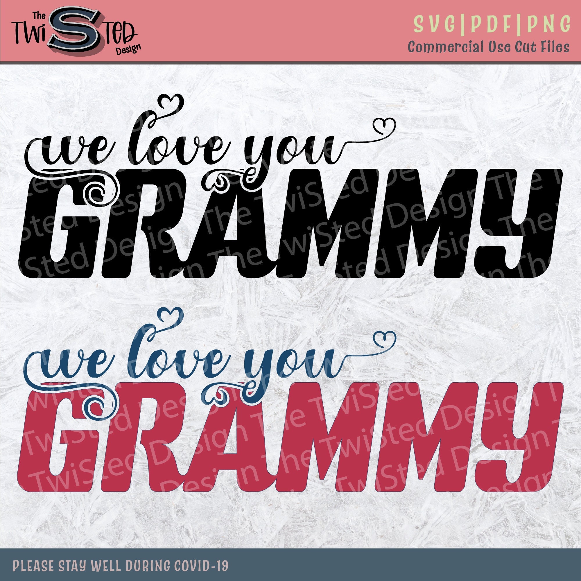 Grammy We Love You - Grammy SVG - Cut File - Love My Grammy - Grammy ...
