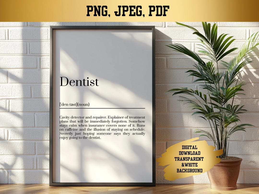 Dentist Definition Print | Funny Dentist Gift | Dental Office Decor ...